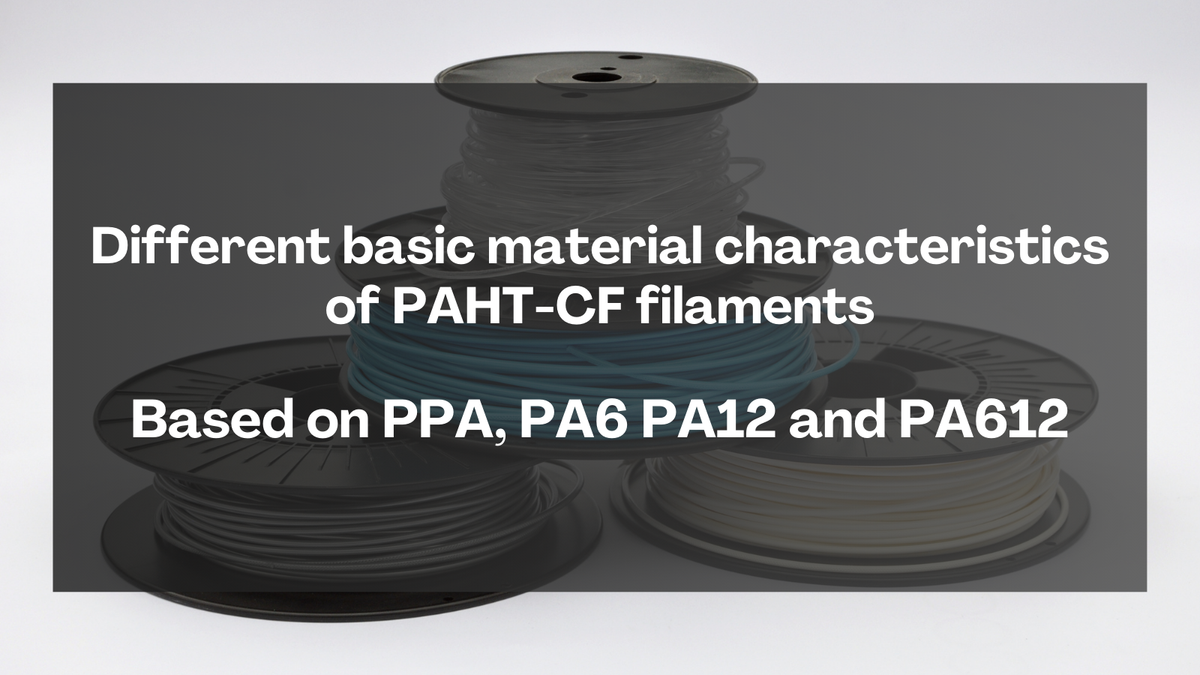 Comparing Composition and Performance of PAHT Filament Materials: Base