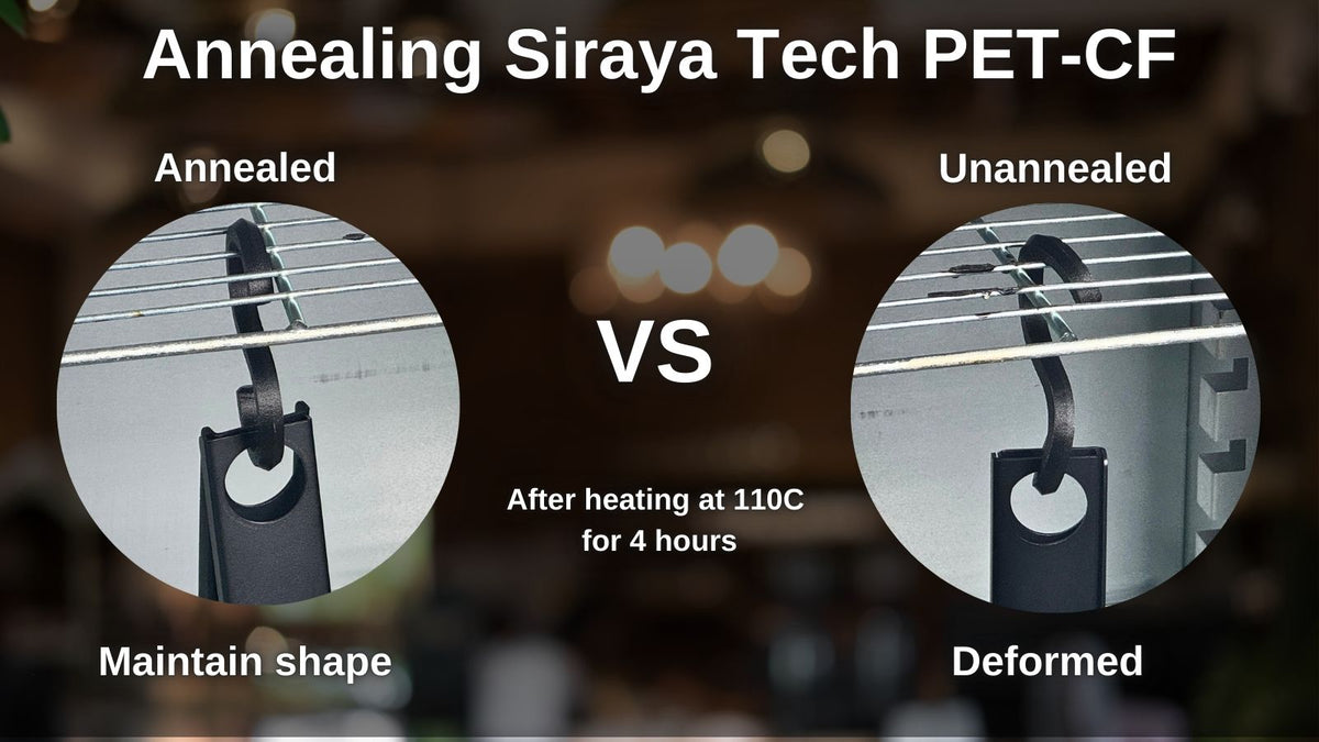 Annealing Siraya Tech PET-CF: Boost Heat Resistance & 3D Print Strength